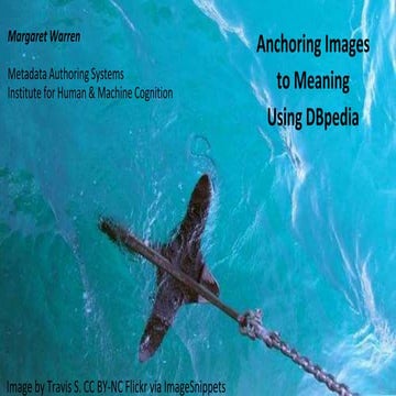 Anchoring Meaning to Images with DBpedia | PPT