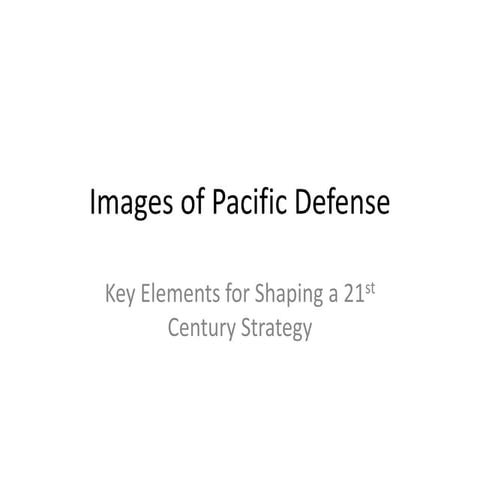 Images of pacific defense | PPTX