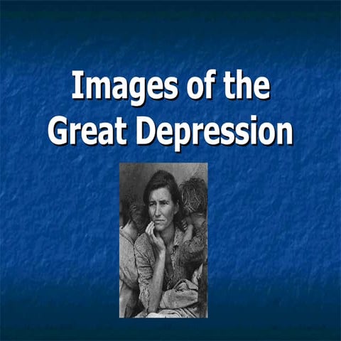 Images Of The Great Depression | PPT