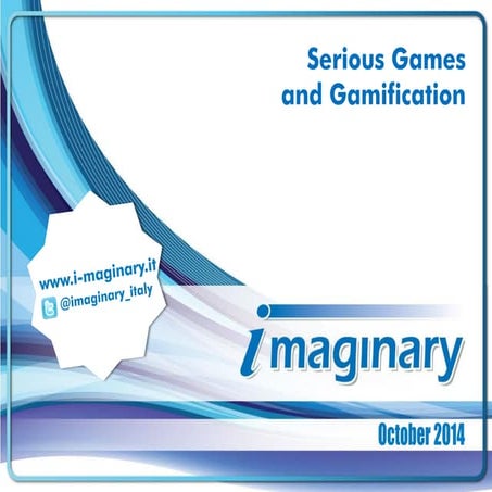 imaginary: serious games and gamification | PPT