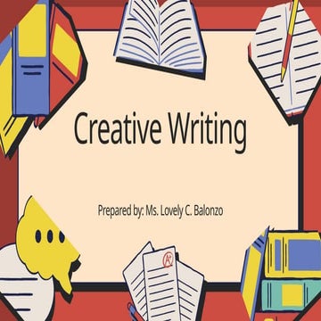 LESSON 1 CREATIVE WRITING: IMAGINATIVE WRITING.pptx