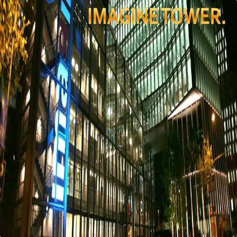 IMAGINE TOWER. | PPT