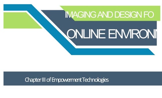Empowerment Technologies - Imaging and Design for the Online ...