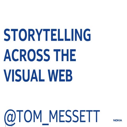 Storytelling across the visual social web | PDF