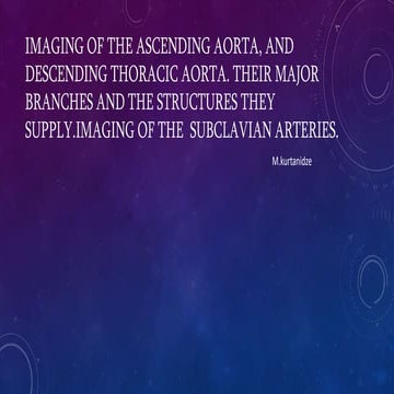 imaging of aorta(branches of thorax) (1).pptx