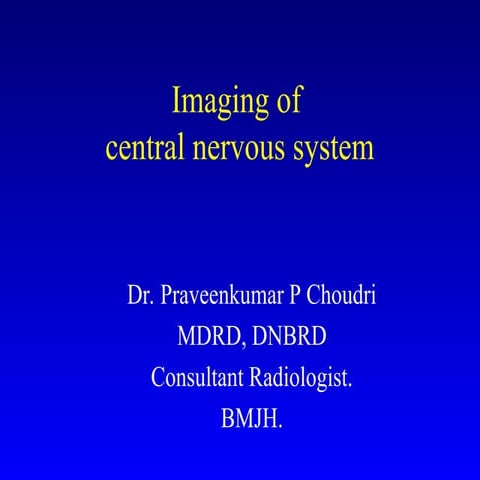 IMAGING OF CENTRAL NERVOUS SYSTEM IMS STUDENTS 19.12.2014.ppt