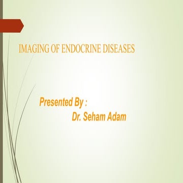 IMAGING OF ENDOCRINE DISEASES بعد التعديل .pptx | Endocrine and ...