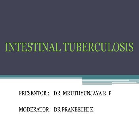 IMAGING OF INTESTINAL TUBERCULOSIS- CHANDRASHEKAR.pptx