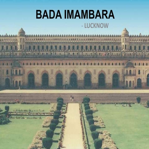 Bada Imambara | PPTX