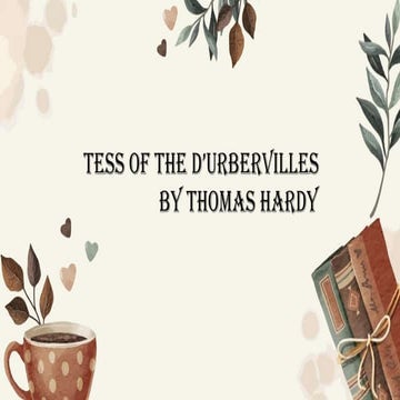 Tess of Durbervilles by thmas hardy.pptx