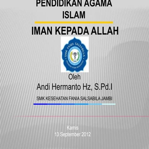 Iman kepada allah | PPTX
