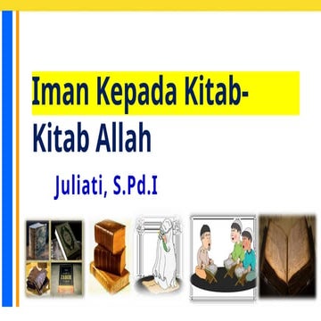 Iman Kepada KItab-kitab Allah ppt kelas kelas | PPTX