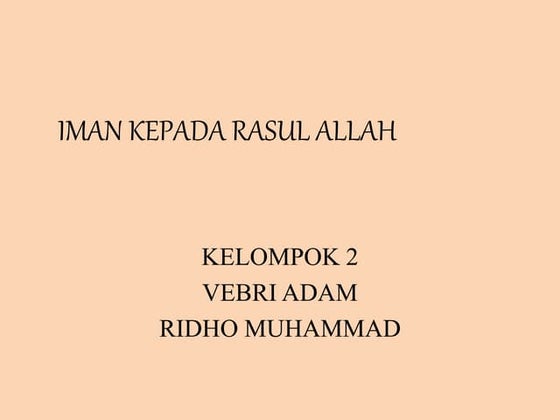 3. Iman Kepada Rasul Allah.ppt