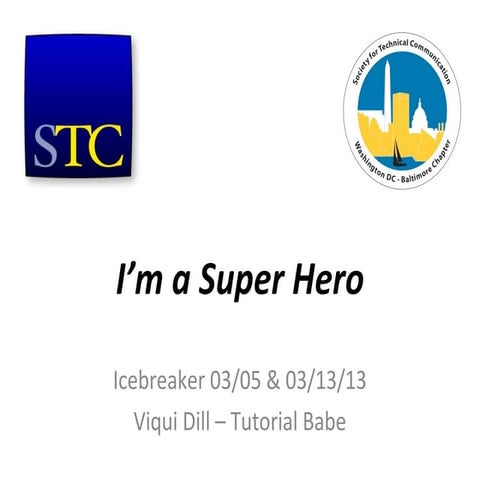 I'm a super hero icebreaker | PPT