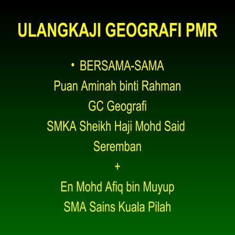 Imbas kembali geog pmr2 | PPT