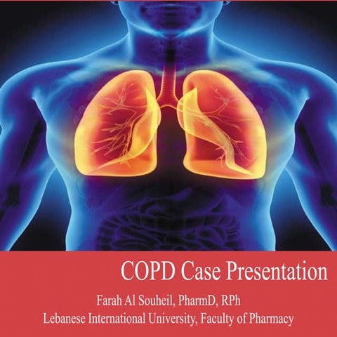 COPD exacerbation case presentation and disease overview | PPTX