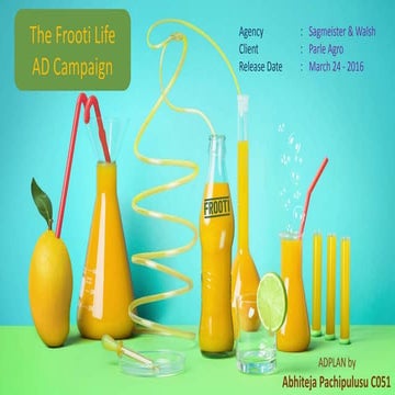 The Frooti Life AD Plan critique- Integrated Marketing Communication | PPTX