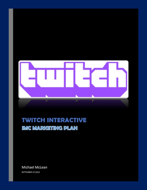 Digital Marketing Plan: Twitch Live Streaming Services | PDF