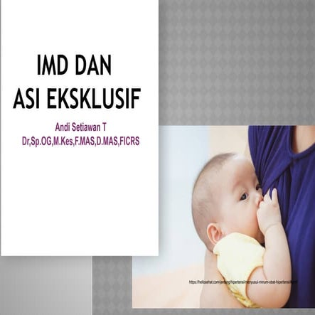 IMD dan ASI eksklusif untuk bayi dan untuk ibu hamil | PPT