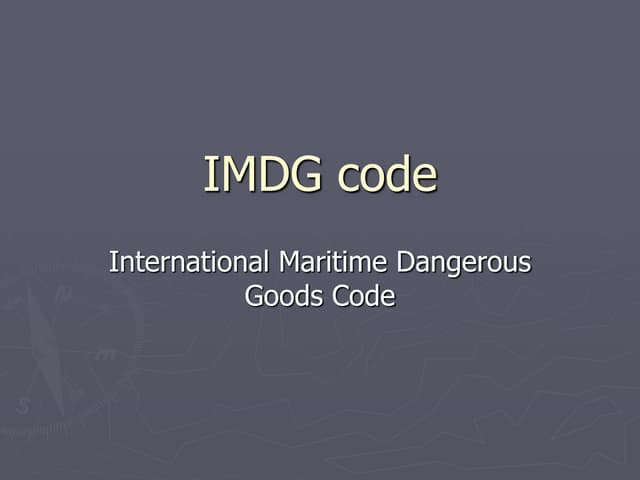 1-1 IMDG Code - Part 1 IMO Model Course ver 2013-07-05.ppt