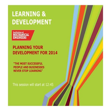 IMechE 'Planning your own development' webinar slides | PDF