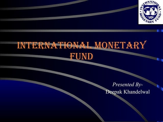 International Monetary Fund | PPT