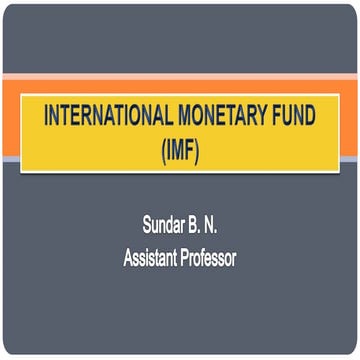 INTERNATIONAL MONETARY FUND - IMF | PPT | Free Download