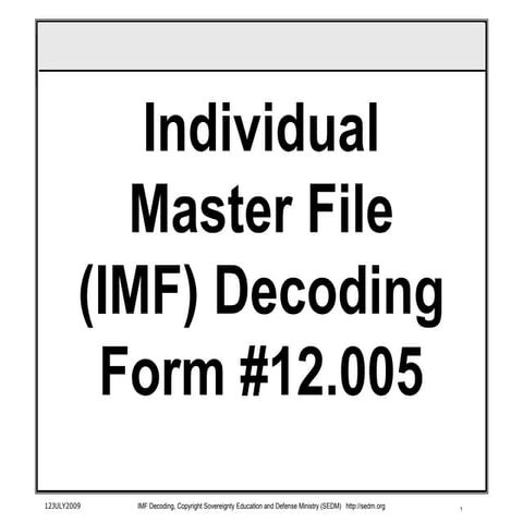 Individual Master File (IMF) Decoding Course, Form #12.005