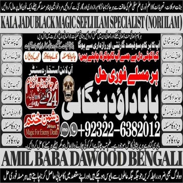 NO1 Popular Black magic/kala jadu,manpasand shadi in lahore,karachi rawalpindi islamabad usa uae ...