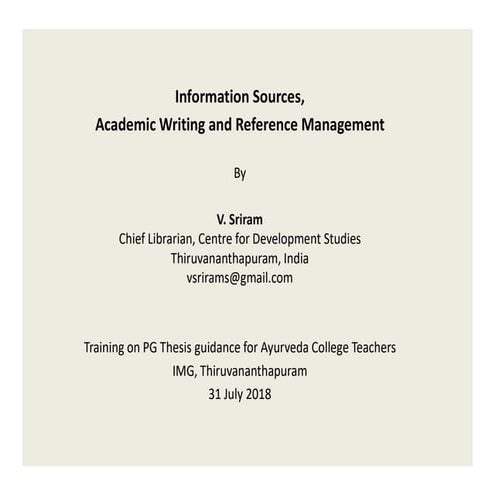 Information Sources, Academic Writing and Reference Management | PPT
