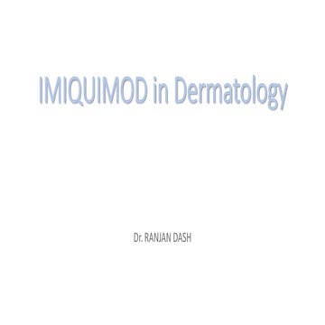 Imiquimod in dermatology | PPTX