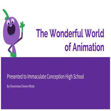 The Wonderful World of Animation | PPT
