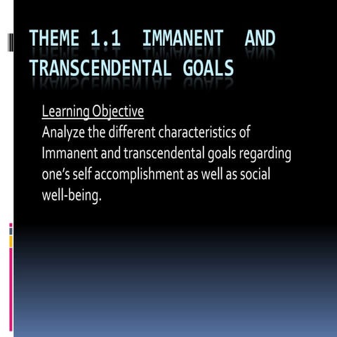 Immanent and transcendental goals | PPTX