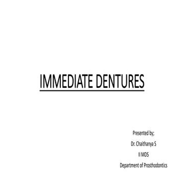 IMMEDIATE DENTURES and their classification | PPTX