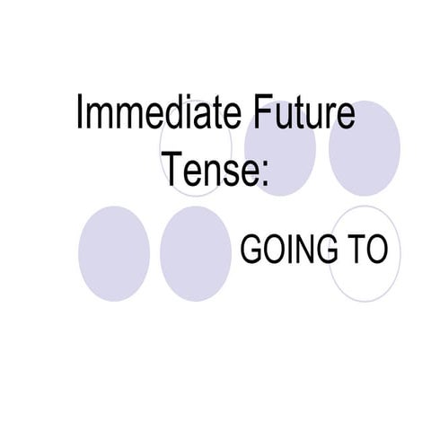 Immediate future | PPS