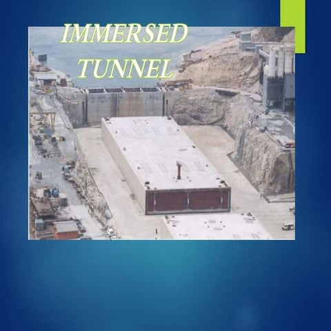 Immersed tunnels | PPT