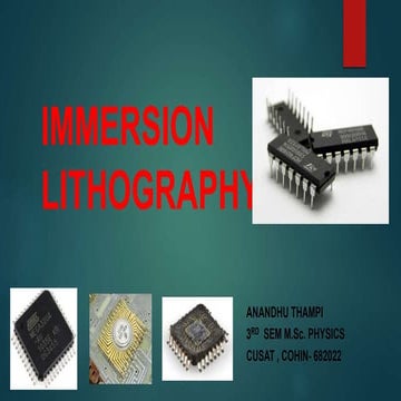 Immersion lithography | PPTX