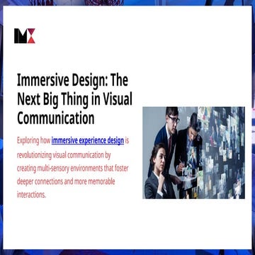 Immersive Design The Next Big Thing in Visual Communication.pptx