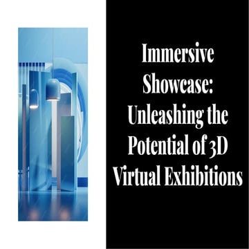 Unveiling the World of 3D Virtual Exhibition | PDF