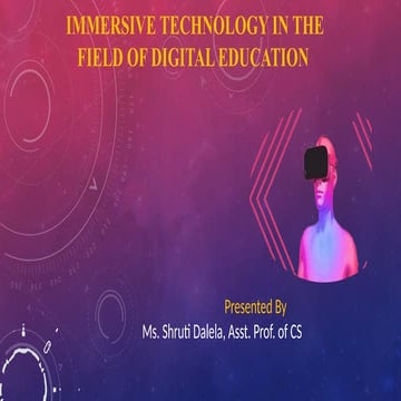 Immersive Technology In the Field of Education | PPTX