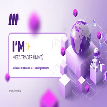 I'M META TRADER (IMMT) Presentation Deck | PDF