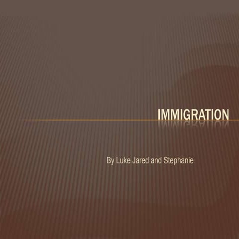 Immigration | PPT