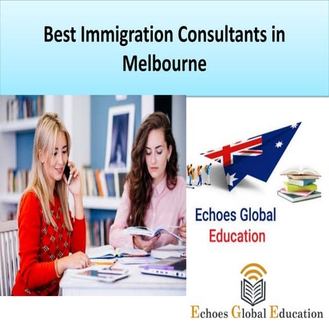 Best Immigration Agent Melbourne | PPT