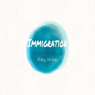 Immigration - Module #3 | PPTX