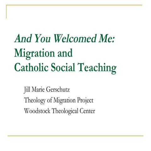 Theology of Migration Project - Issue Overview and Resources | PPT