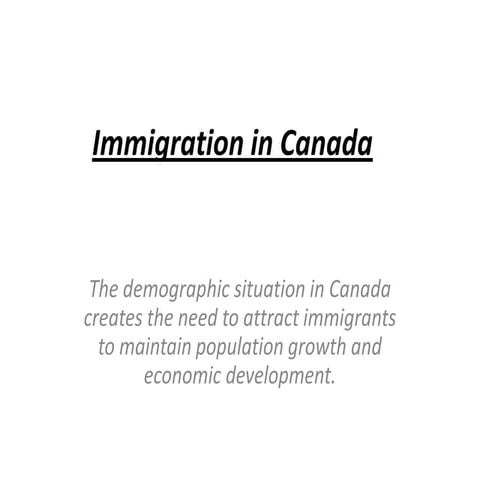 Immigration in canada power point | PPTX
