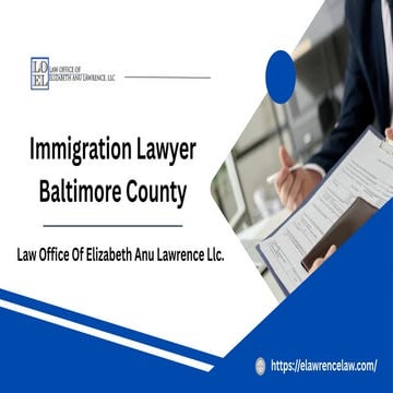 Immigration Lawyer Baltimore County - elawrencelaw.com