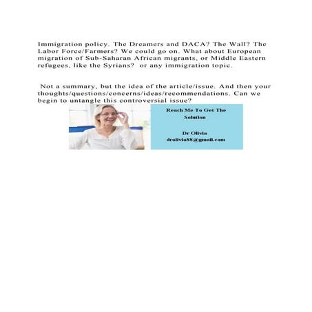 Immigration policy. The Dreamers and DACA The Wall The Labor For.docx