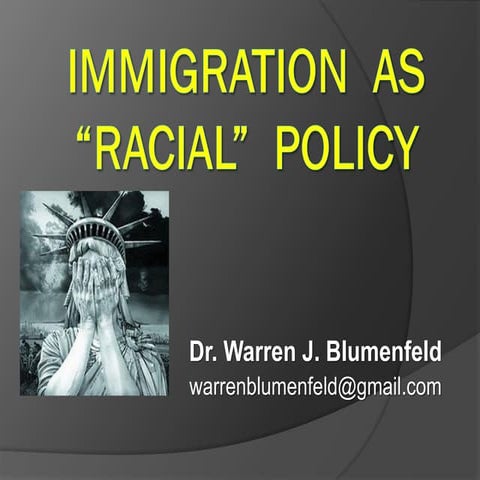 Immigration as "Racial" Policy | PDF