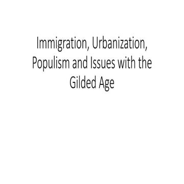 Immigration, Urbanization, Populism and Issues | PPT